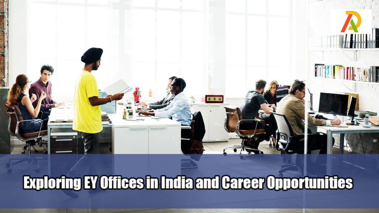 Exploring EY Offices in India and Career Opportunities - Adrosi